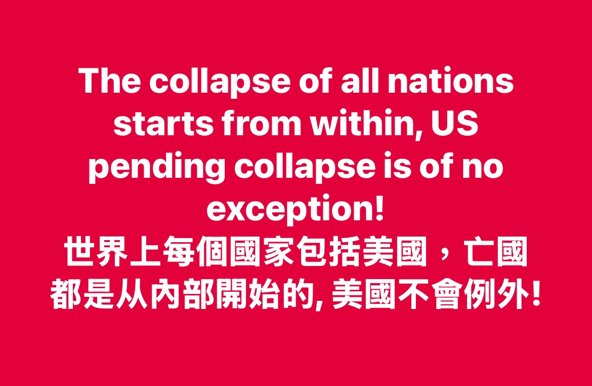 The collapse of all nations starts from within, US pending collapse is ...
